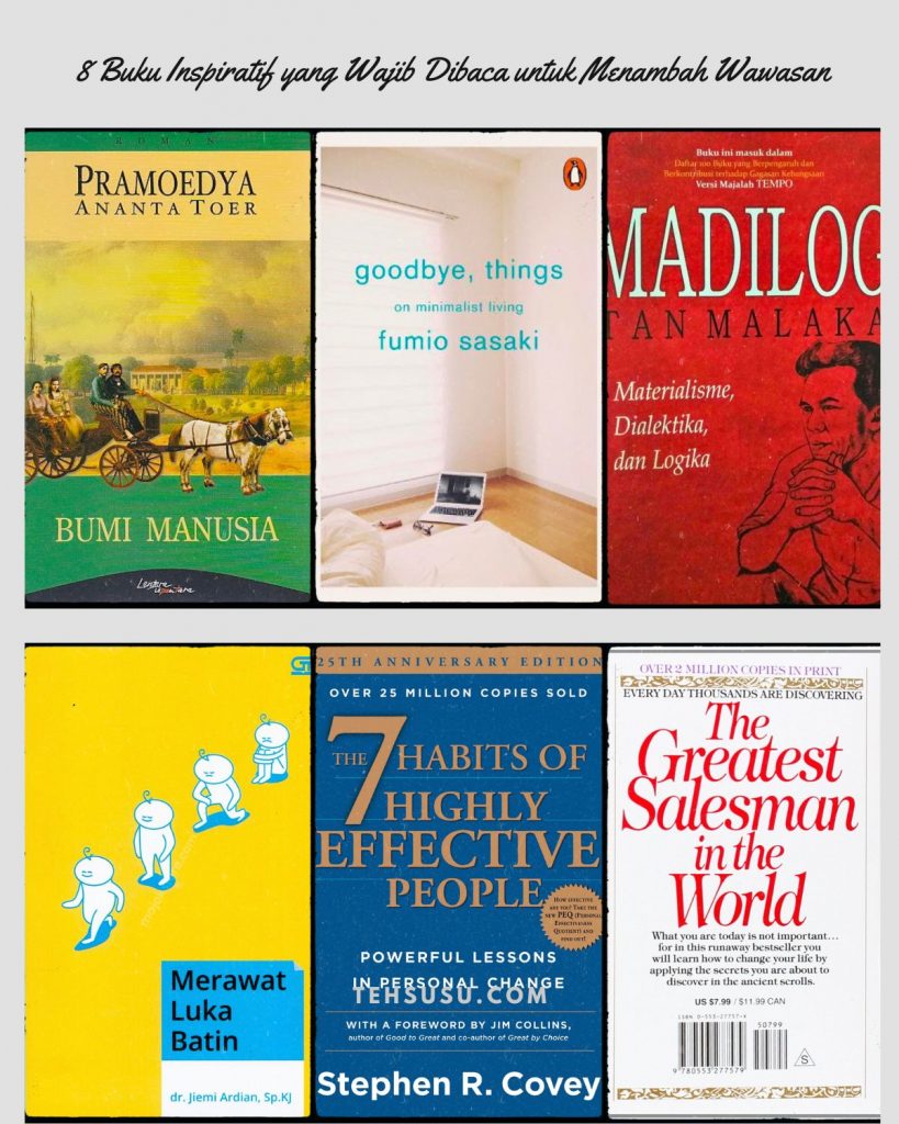 8 Rekomendasi Buku Inspiratif, Wajib Baca untuk Menambah Wawasan